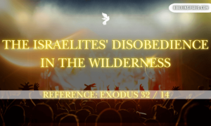 Old Testament Examples Of Disobedience [2025 Guide]